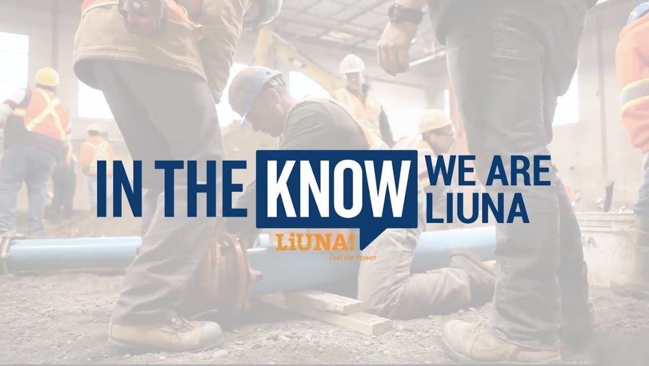 LIUNA In The Know - Laborers Local 1309